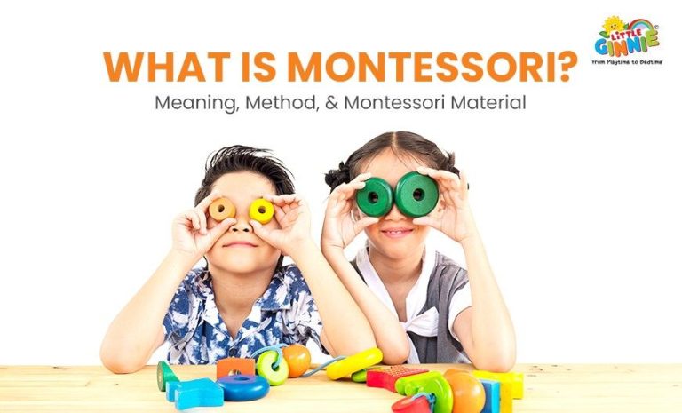 What Is Montessori? Meaning, Method, & Montessori Material - Little Ginnie